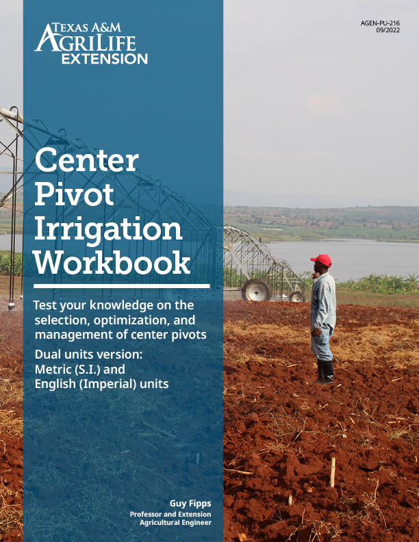 Center Pivot Irrigation Workbook - Metric Units | Publications | AgriLife Learn