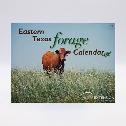 Eastern Texas Forage Calendar | Merchandise | AgriLife Learn